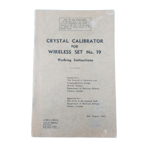 WW2 Canadian Number 19 Wireless Set Crystal Calibrator Instruction Man ...