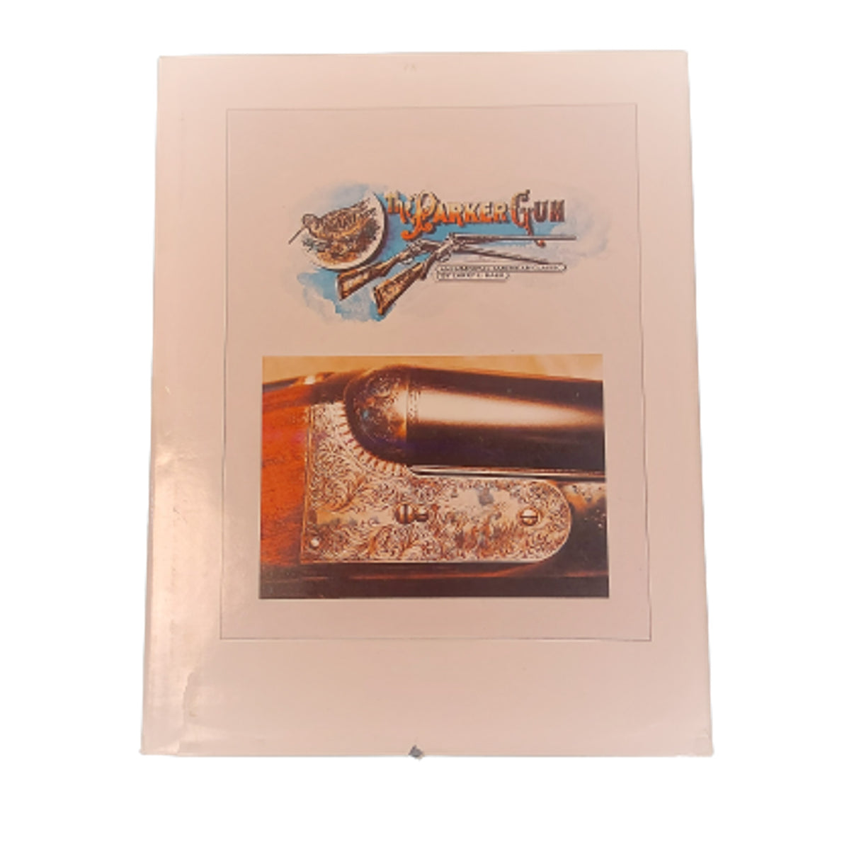 The Parker Gun Reference Book – Canadian Soldier Militaria