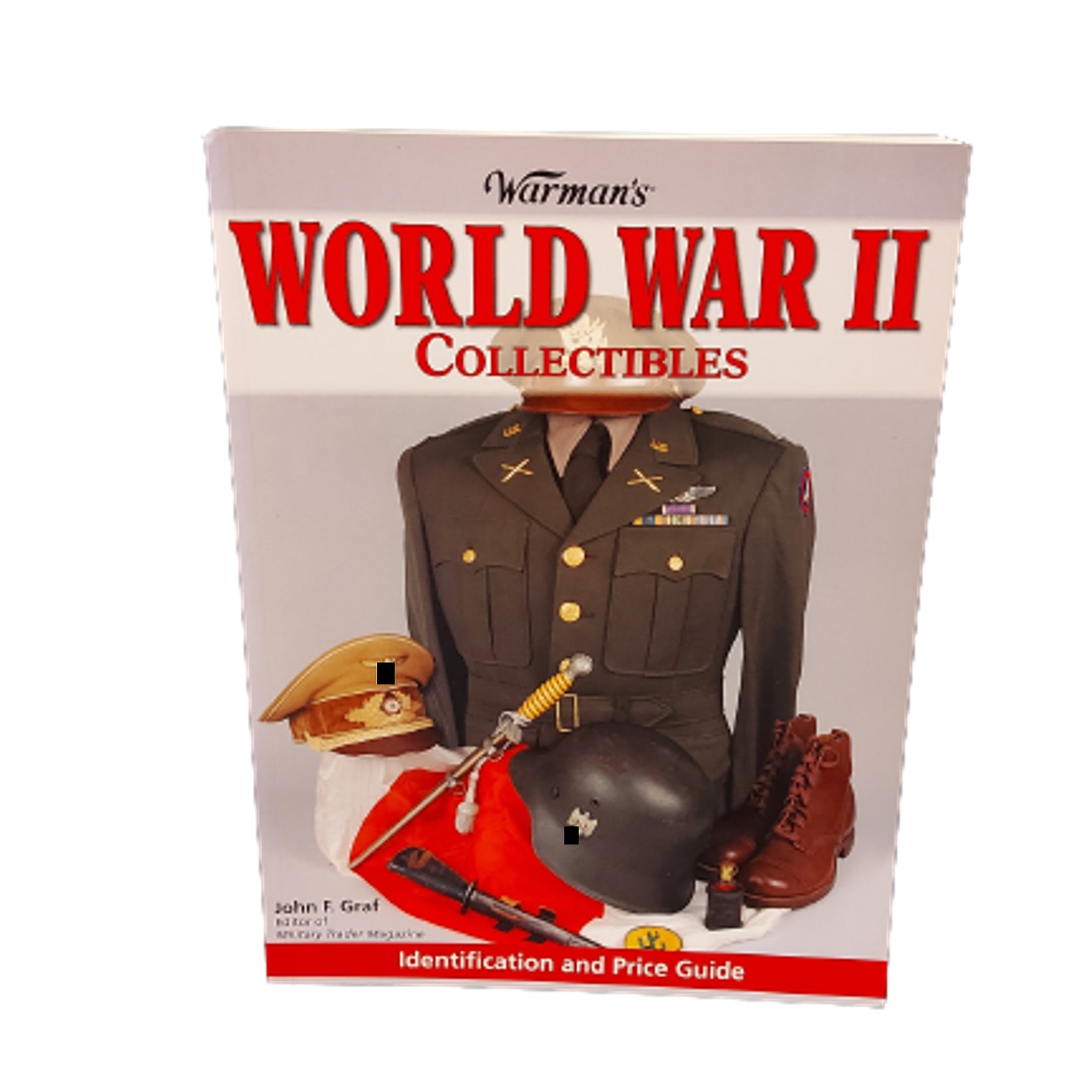 Warman's World War II Collectibles: Identification and Price Guide ...