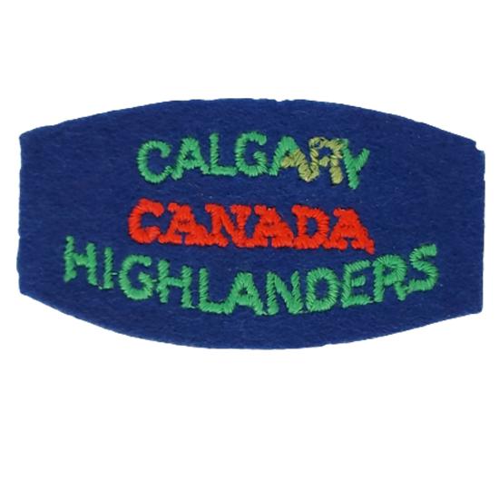 WW2 Calgary Highlanders Cloth Shoulder Title – Canadian Soldier Militaria